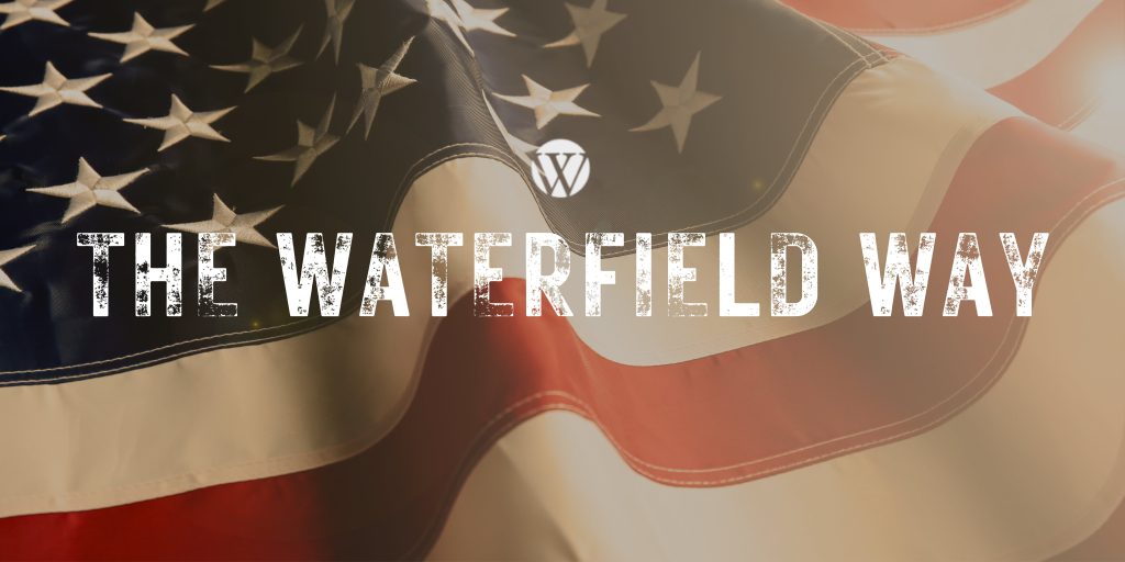 The Waterfield Way